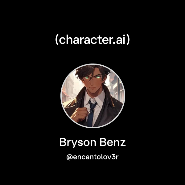 Chat with Bryson Benz | character.ai | Personalized AI for every moment ...