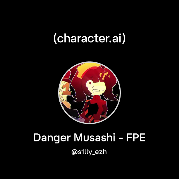 Chat with Danger Musashi - FPE | character.ai | AI Chat, Reimagined ...