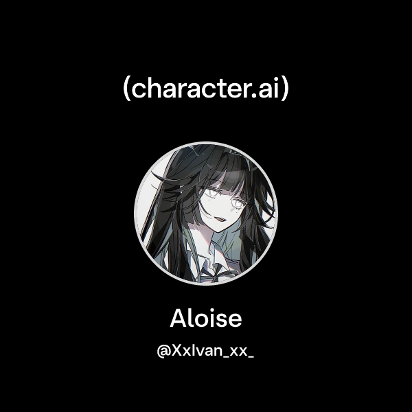 Chat with Aloise | character.ai | AI Chat, Reimagined–Your Words. Your ...