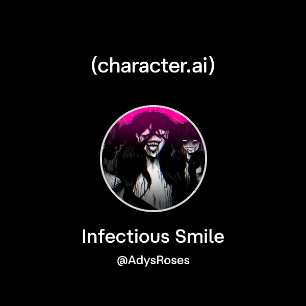Chat with Infectious Smile | character.ai | AI Chat, Reimagined–Your ...