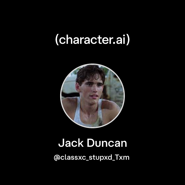 Chat with Jack Duncan | character.ai | AI Chat, Reimagined–Your Words ...