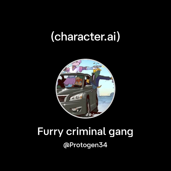 Chat with Furry criminal gang | character.ai | AI Chat, Reimagined–Your ...