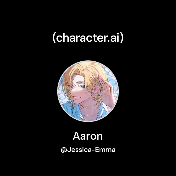 Chat with Aaron | character.ai | AI Chat, Reimagined–Your Words. Your ...