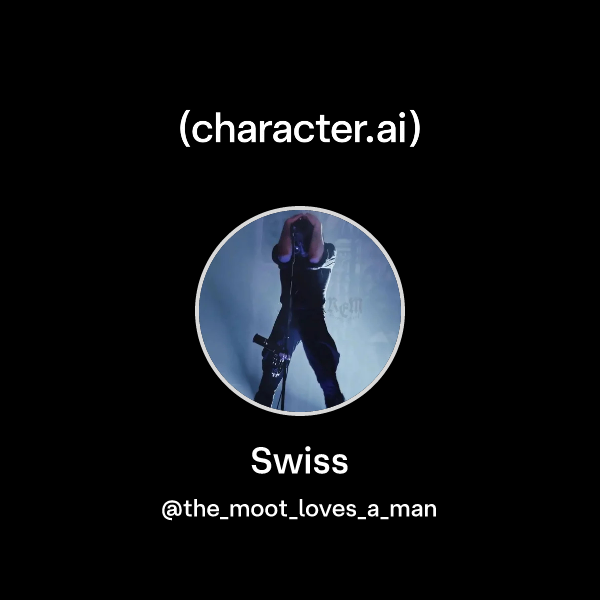 Chat with Swiss | character.ai | Personalized AI for every moment of ...