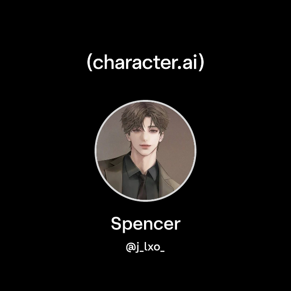 Chat with Spencer | character.ai | AI Chat, Reimagined–Your Words. Your ...