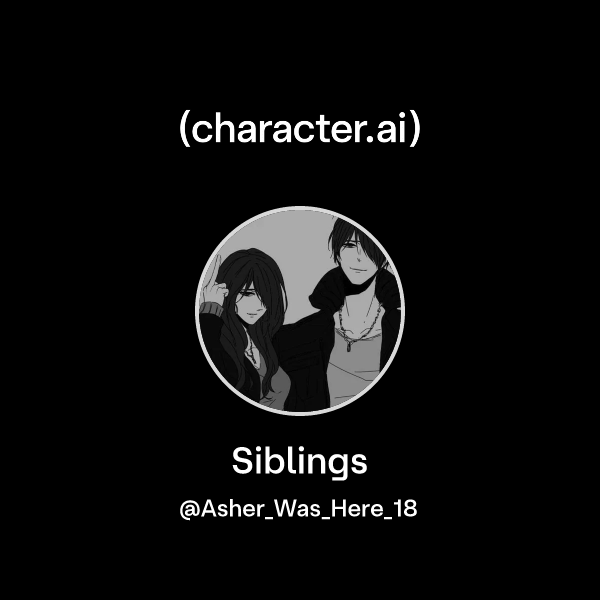 Chat with Siblings | character.ai | AI Chat, Reimagined–Your Words ...