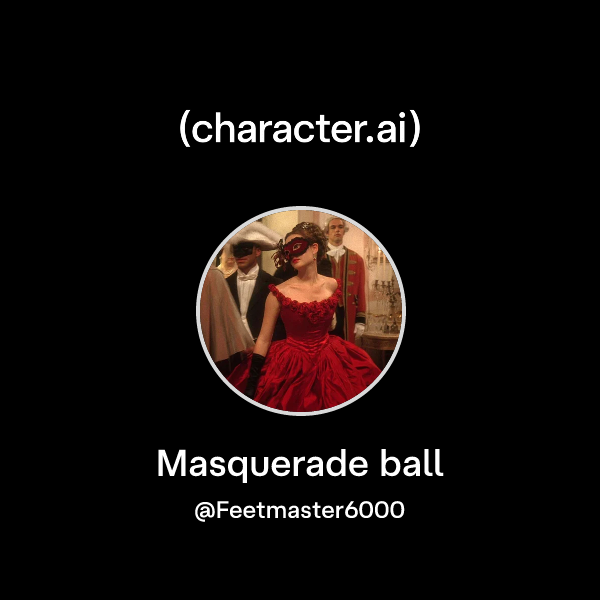 Chat with Masquerade ball | character.ai | AI Chat, Reimagined–Your ...