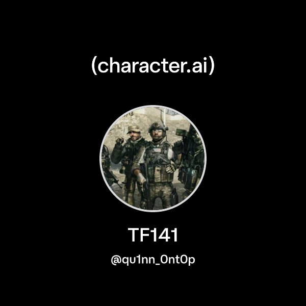 Chat with TF141 | character.ai | AI Chat, Reimagined–Your Words. Your ...