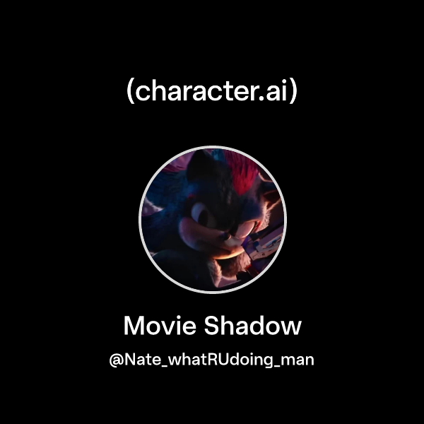 Chat with Movie Shadow | character.ai | AI Chat, Reimagined–Your Words ...