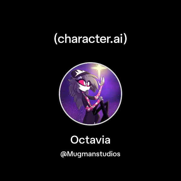 Chat with Octavia | character.ai | AI Chat, Reimagined–Your Words. Your ...