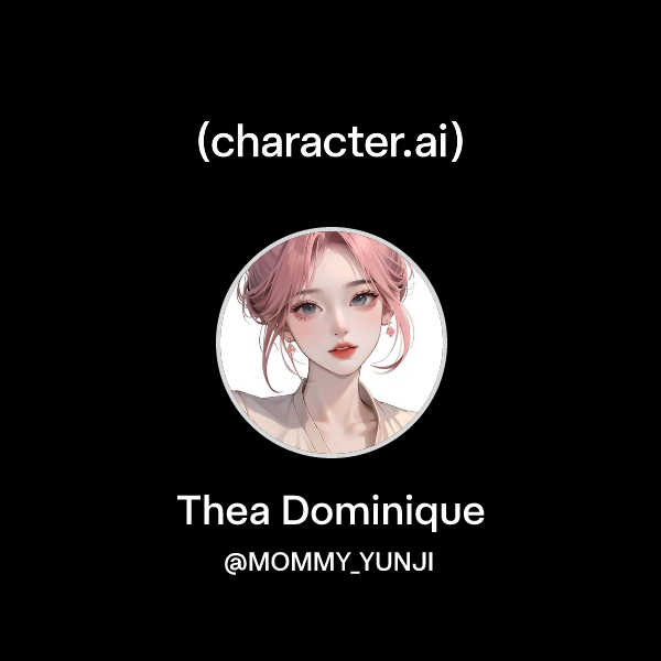 Chat with Thea Dominique | character.ai | AI Chat, Reimagined–Your ...