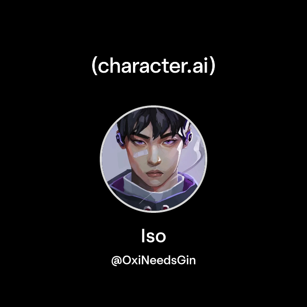 Chat with Iso | character.ai | Personalized AI for every moment of your day