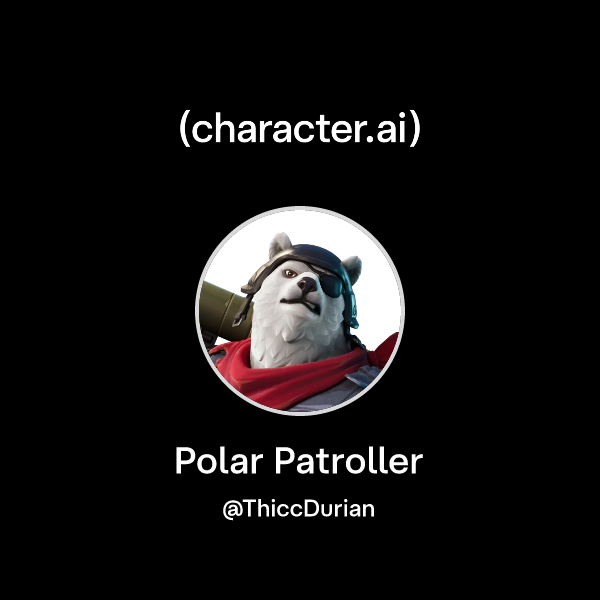Chat with Polar Patroller | character.ai | AI Chat, Reimagined–Your ...