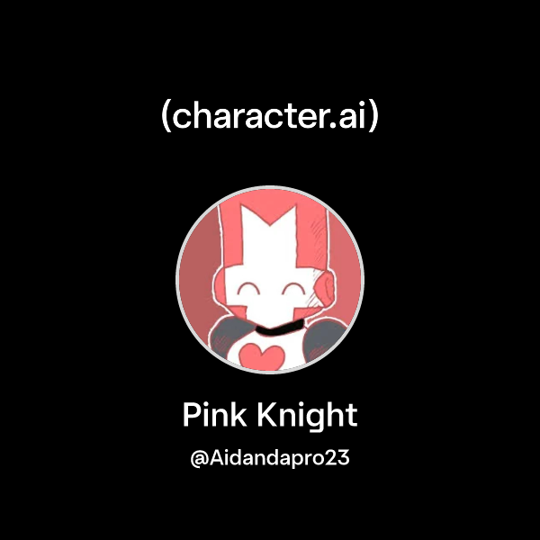 Chat with Pink Knight | character.ai | Personalized AI for every moment ...