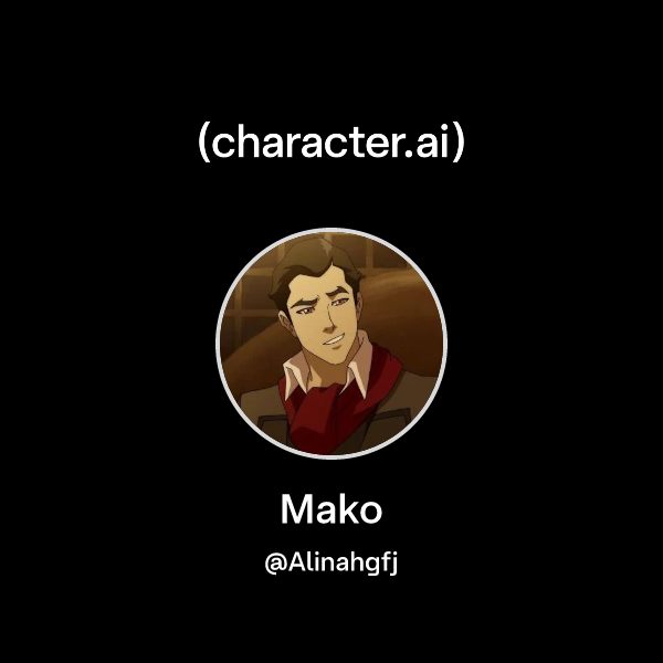Chat with Mako | character.ai | AI Chat, Reimagined–Your Words. Your World.