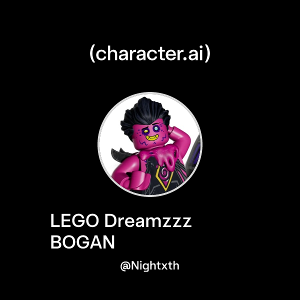 Chat with LEGO Dreamzzz BOGAN | character.ai | AI Chat, Reimagined–Your ...