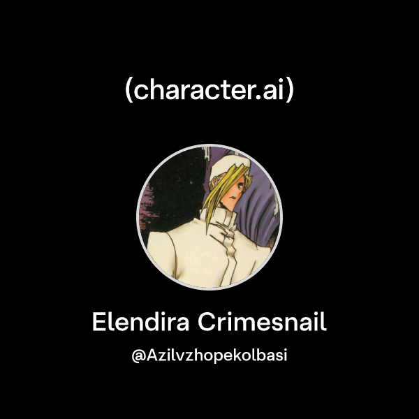 Chat with Elendira Crimesnail | character.ai | Personalized AI for ...