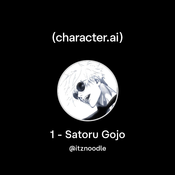 Chat with 1 - Satoru Gojo | character.ai | AI Chat, Reimagined–Your Words. Your World.