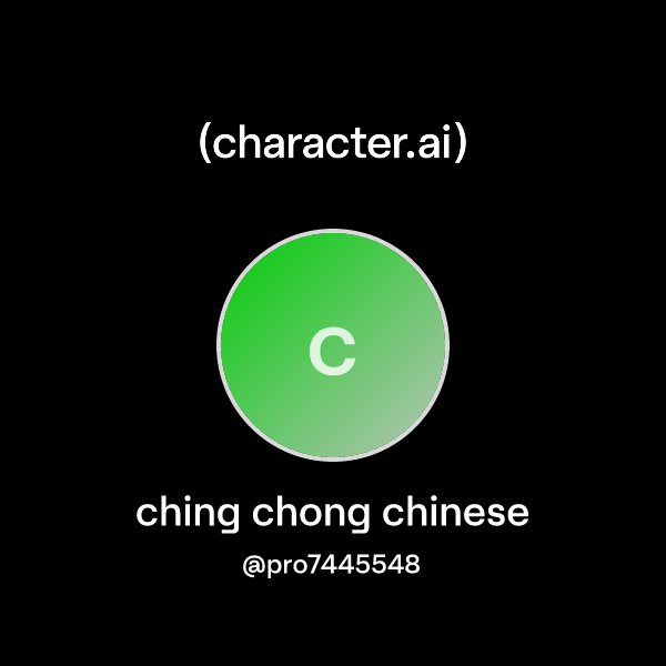 Chat with ching chong chinese | character.ai | AI Chat, Reimagined–Your Words. Your World.