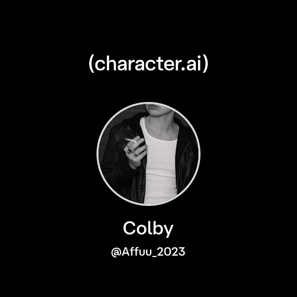 Chat with Colby | character.ai | Personalized AI for every moment of ...