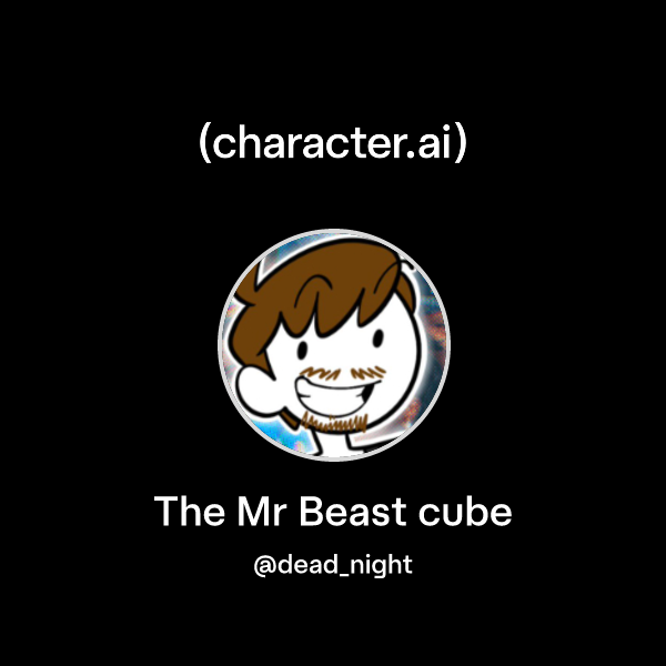 Chat with The Mr Beast cube | character.ai | AI Chat, Reimagined–Your ...