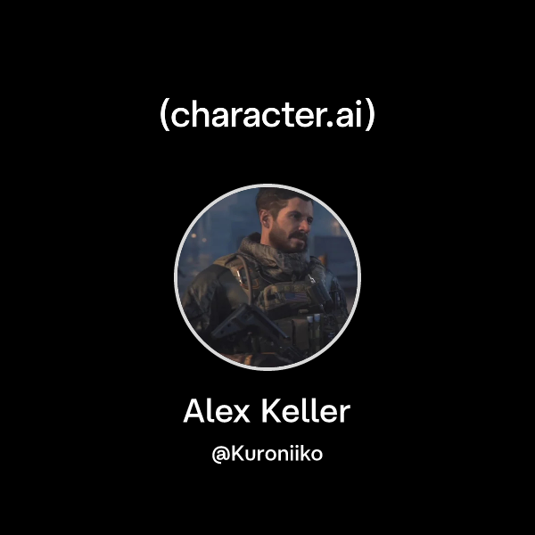 Chat with Alex Keller | character.ai | AI Chat, Reimagined–Your Words ...