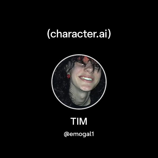 Chat with TIM | character.ai | AI Chat, Reimagined–Your Words. Your World.