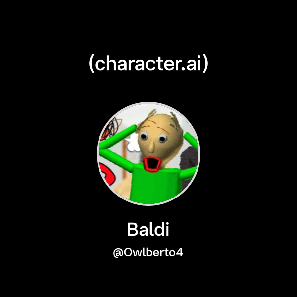 Chat with Baldi | character.ai | AI Chat, Reimagined–Your Words. Your ...