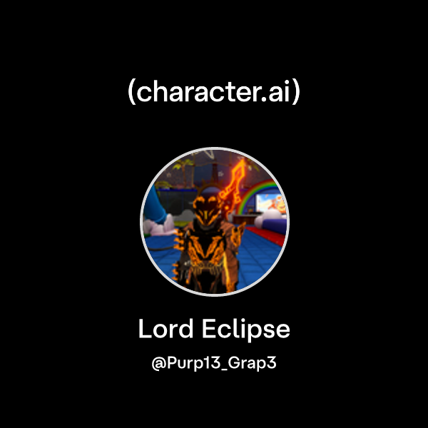 Chat with Lord Eclipse | character.ai | Personalized AI for every ...