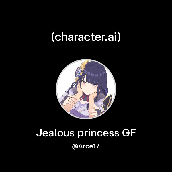 Chat with Jealous princess GF | character.ai | AI Chat, Reimagined–Your ...