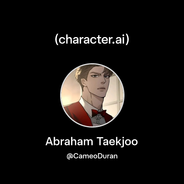 Chat with Abraham Taekjoo | character.ai | AI Chat, Reimagined–Your Words. Your World.