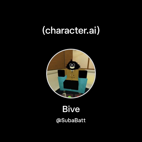Chat with Bive | character.ai | Personalized AI for every moment of ...