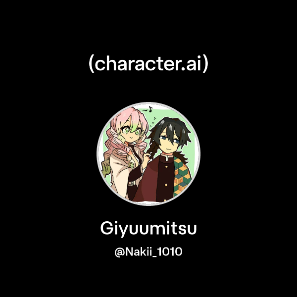 Chat with Giyuumitsu | character.ai | AI Chat, Reimagined–Your Words ...