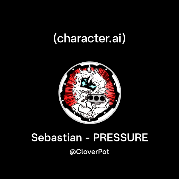 Chat with Sebastian - PRESSURE | character.ai | AI Chat, Reimagined ...