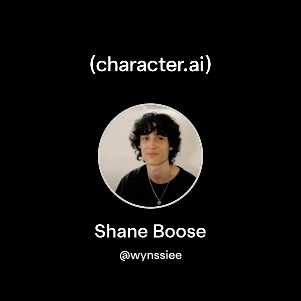 Chat with Shane Boose | character.ai | AI Chat, Reimagined–Your Words ...