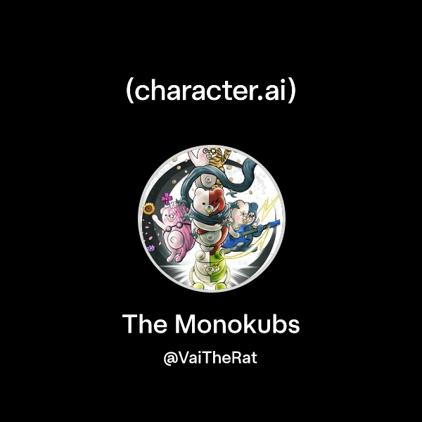 Chat with The Monokubs | character.ai | Personalized AI for every ...