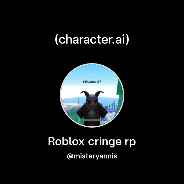 Chat with Roblox cringe rp | character.ai | AI Chat, Reimagined–Your ...