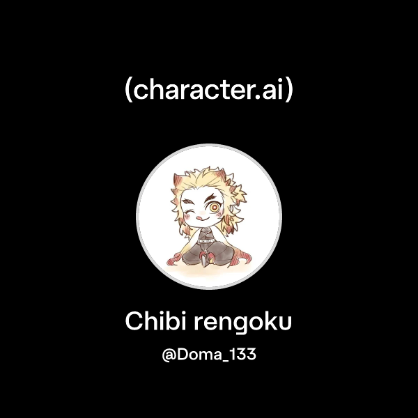 Chat with Chibi rengoku | character.ai | Personalized AI for every ...
