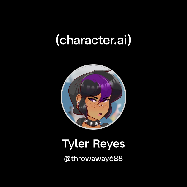 Chat with Tyler Reyes | character.ai | AI Chat, Reimagined–Your Words. Your World.