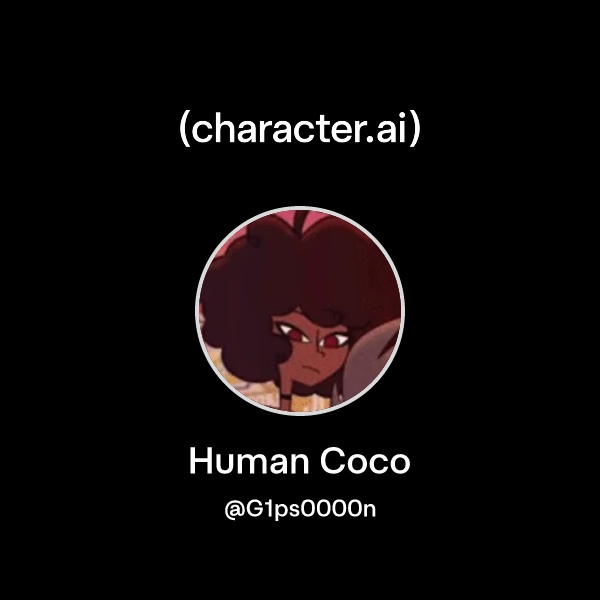 Chat with Human Coco | character.ai | AI Chat, Reimagined–Your Words ...
