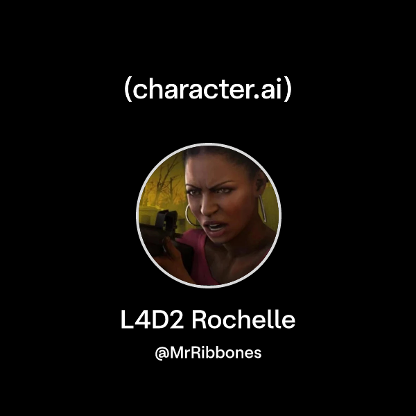 Chat with L4D2 Rochelle | character.ai | AI Chat, Reimagined–Your Words ...