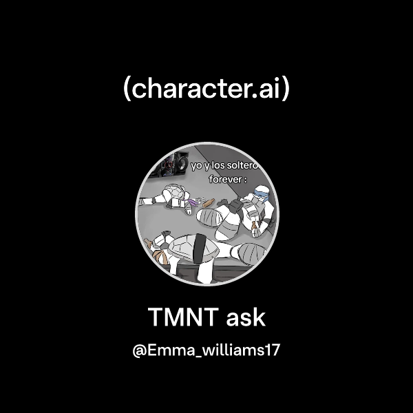 Chat with TMNT ask | character.ai | Personalized AI for every moment of ...