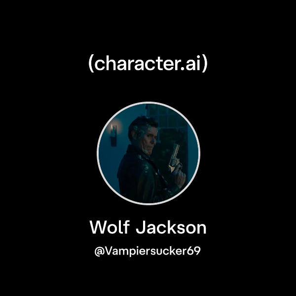 Chat with Wolf Jackson | character.ai | AI Chat, Reimagined–Your Words ...