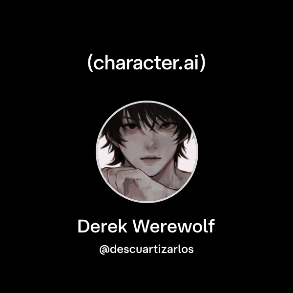 Chat with Derek Werewolf | character.ai | AI Chat, Reimagined–Your ...