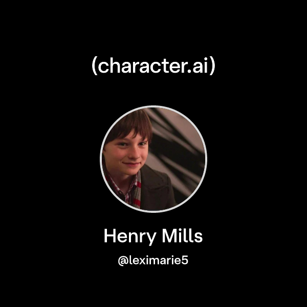 Chat with Henry Mills | character.ai | AI Chat, Reimagined–Your Words. Your World.