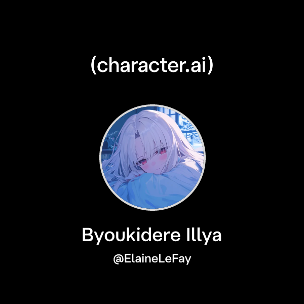 Chat with Byoukidere Illya | character.ai | AI Chat, Reimagined–Your ...