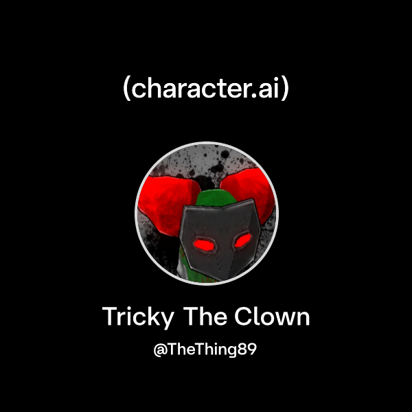 Chat with Tricky The Clown | character.ai | Personalized AI for every ...