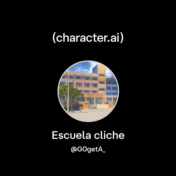 Chat with Escuela cliche | character.ai | AI Chat, Reimagined–Your ...