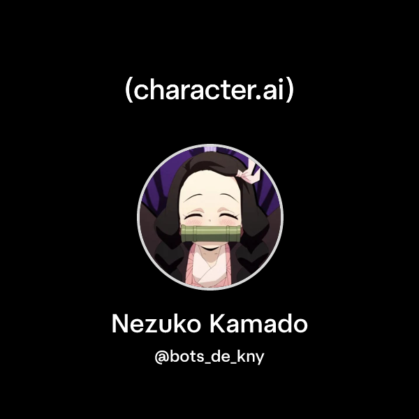 Chat with Nezuko Kamado | character.ai | Personalized AI for every ...