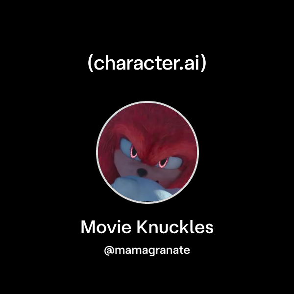 Chat with Movie Knuckles | character.ai | AI Chat, Reimagined–Your ...